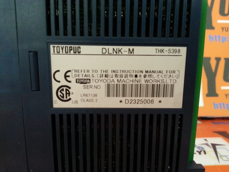 TOYODA THK-5398 DLNK-M TOYOPUC - PLC DCS SERVO Control MOTOR POWER SUPPLY IPC ROBOT